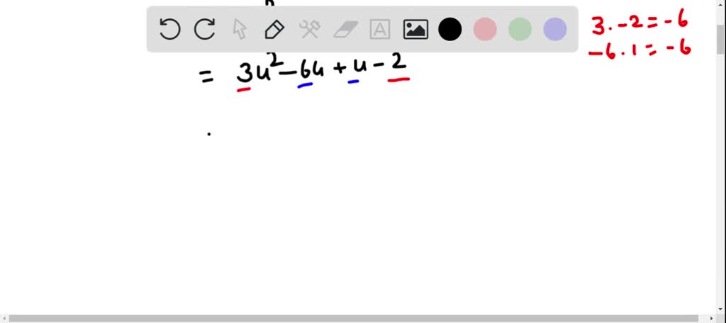 Factor by introducing an appropriate substitution. 3(x-2)^2-5(x-2)-2 ...