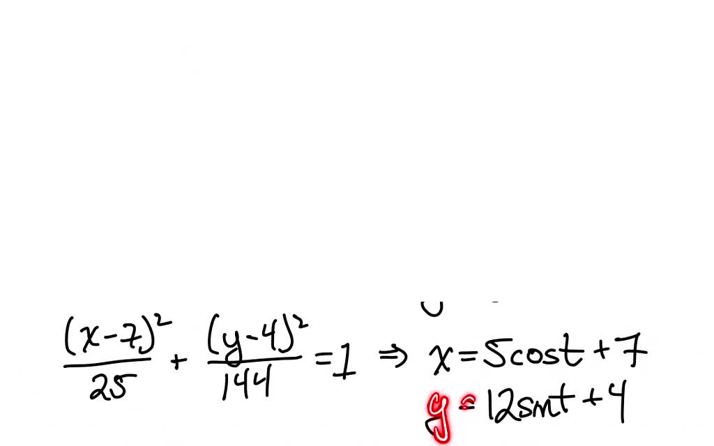 SOLVED:In Exercises 23-38, find parametric equations for the given curve. Ellipse of Exercise 28 ...
