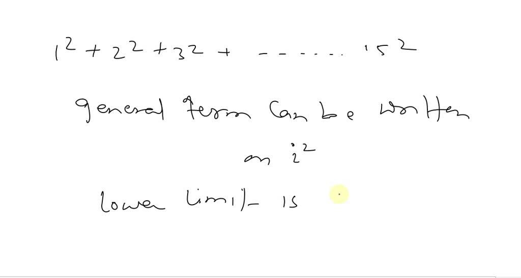 Solved Express Each Sum Using Summation Notation Use 1 As The Lower Limit Of Summation And I