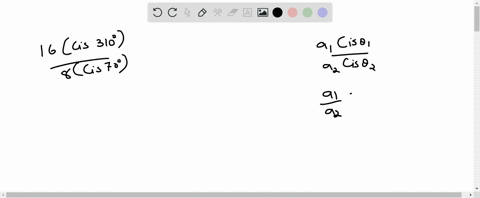 SOLVED:Find each quotient and write it in rectangular form. (16 cis 310^∘)/(8 cis 70^∘)