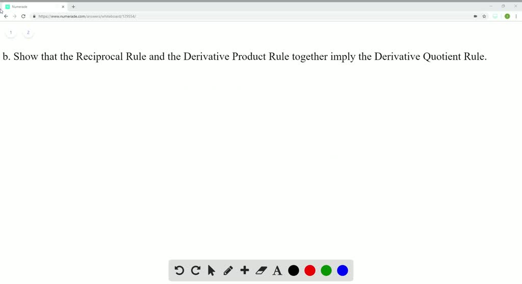 SOLVED:The Reciprocal Rule a. The Reciprocal Rule says that at any ...