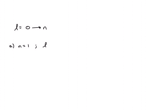 SOLVED: Suppose that in an alternate universe, the possible values of l are the integer values ...