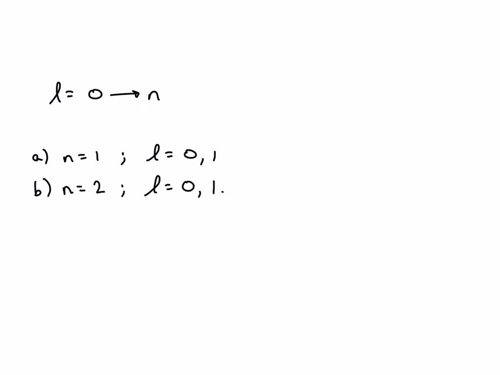 SOLVED: Suppose that in an alternate universe, the possible values of l are the integer values ...
