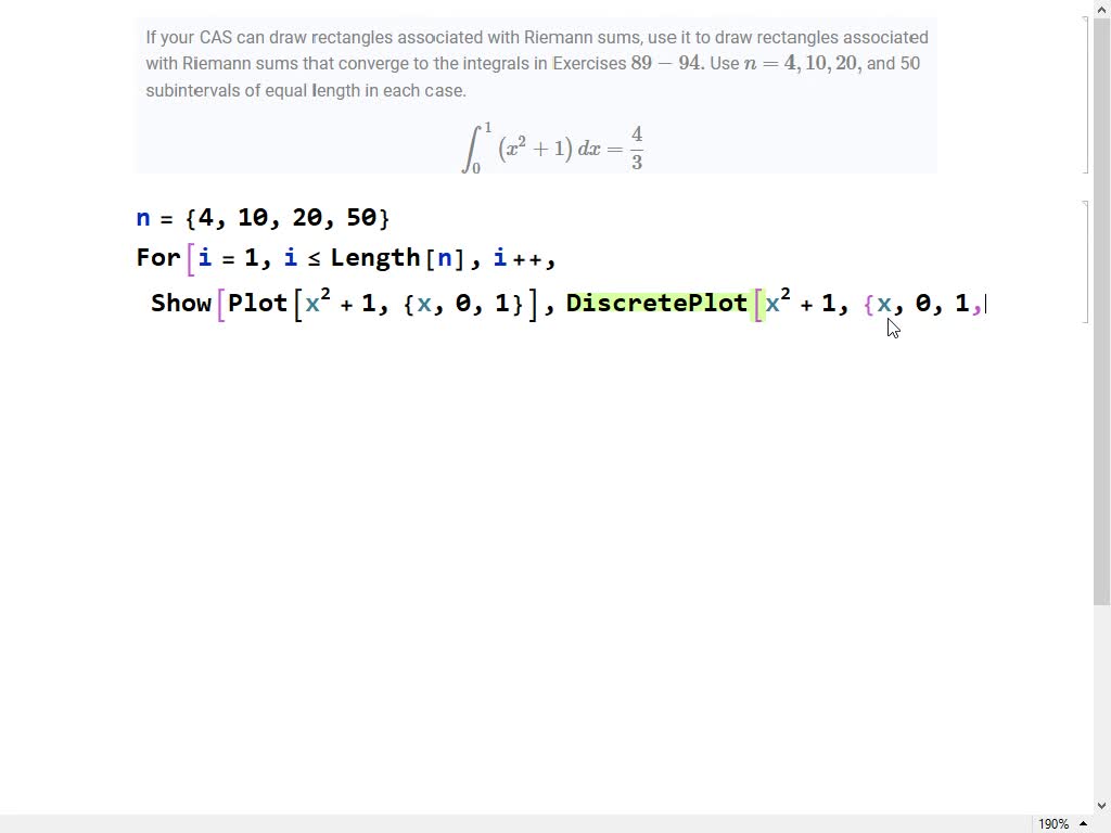 SOLVED:If your CAS can draw rectangles associated with Riemann sums ...