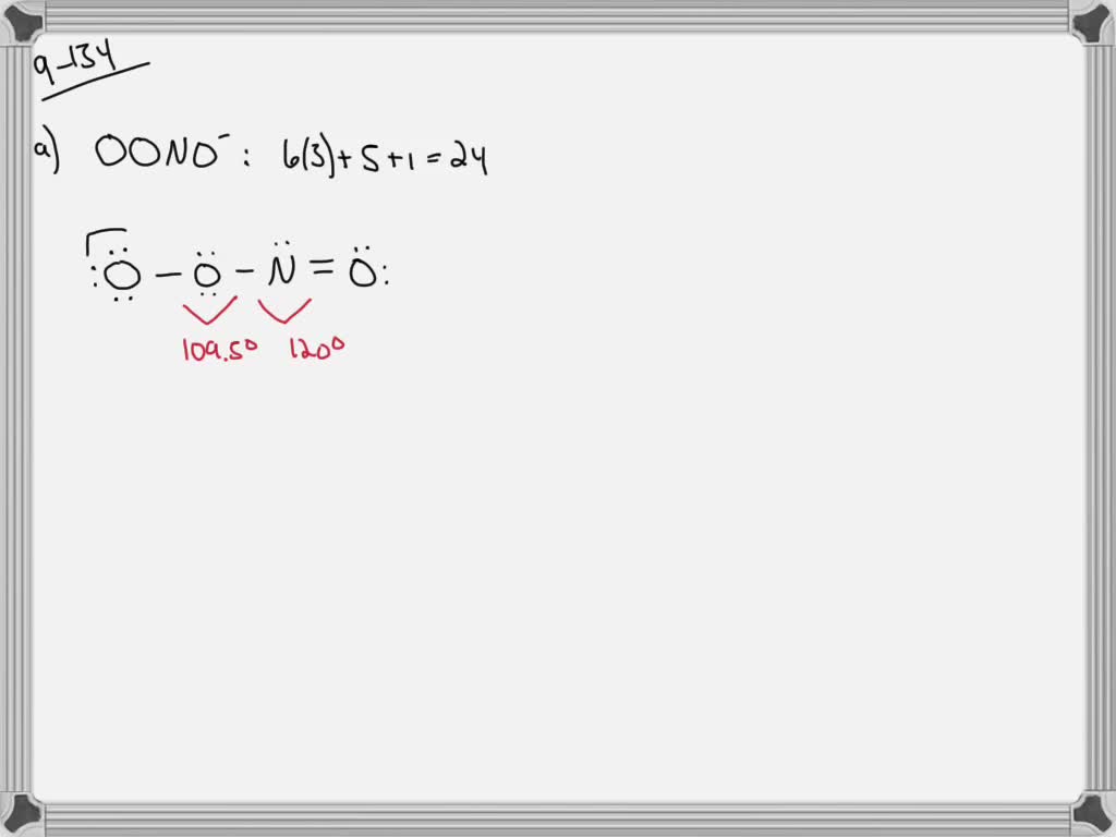 SOLVED:The peroxynitrite ion, OONO^-, is a potent toxin formed in cells ...