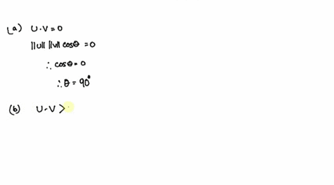 SOLVED:What is known about θ, the angle between two nonzero vectors 𝐮 and 𝐯 (see figure) under ...