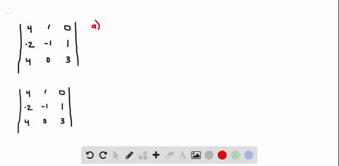 SOLVED:Calculating a Determinant in Different Ways Consider the matrix ...