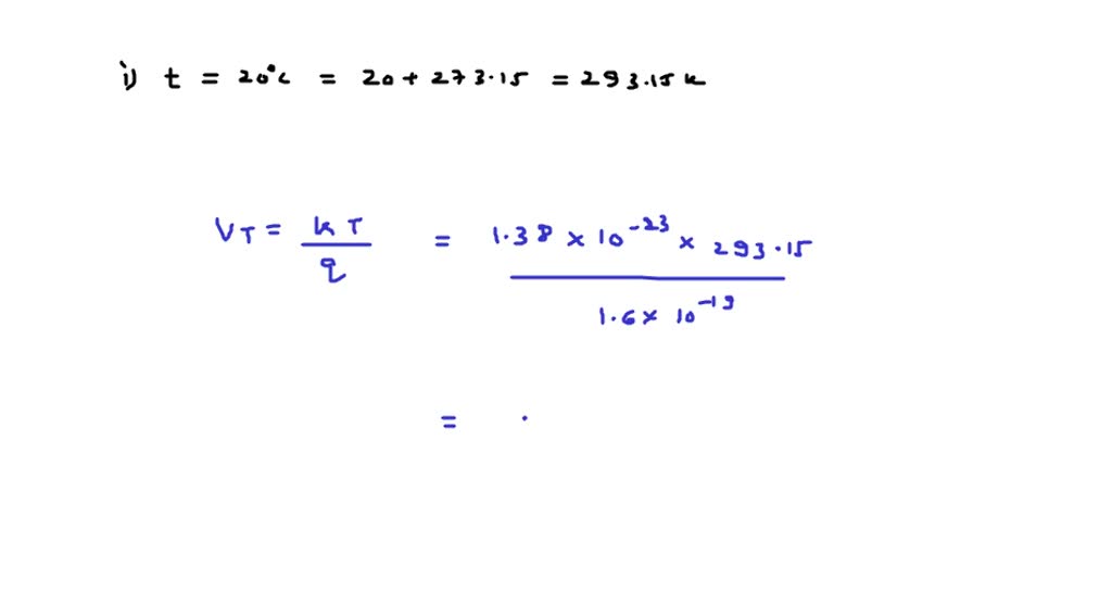 SOLVED:Determine the values of VT for temperatures of 20^∘ C, 30^∘ C ...