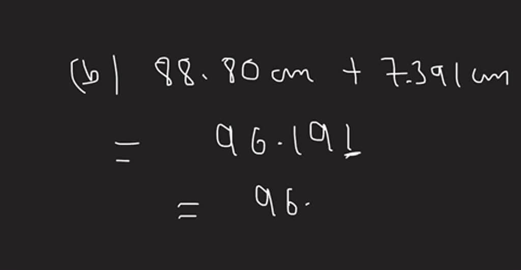 SOLVED:Carry out the following calculations, express each answer to the correct number of ...
