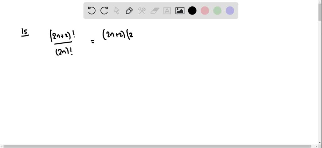 SOLVED:Rewrite as an expression that does not contain factorials. ((2 ...