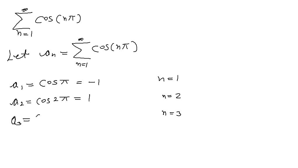 SOLVED Which Of The Series Are Alternating sum n 1 infty cos n SOLVED Which Of The Series Are Alternating sum n 1 infty cos n