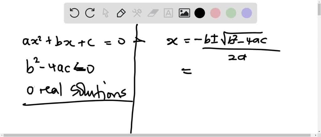 SOLVED:LOGICAL REASONING Consider the equation a x^2+b x+c=0 and use the quadratic formula to ...