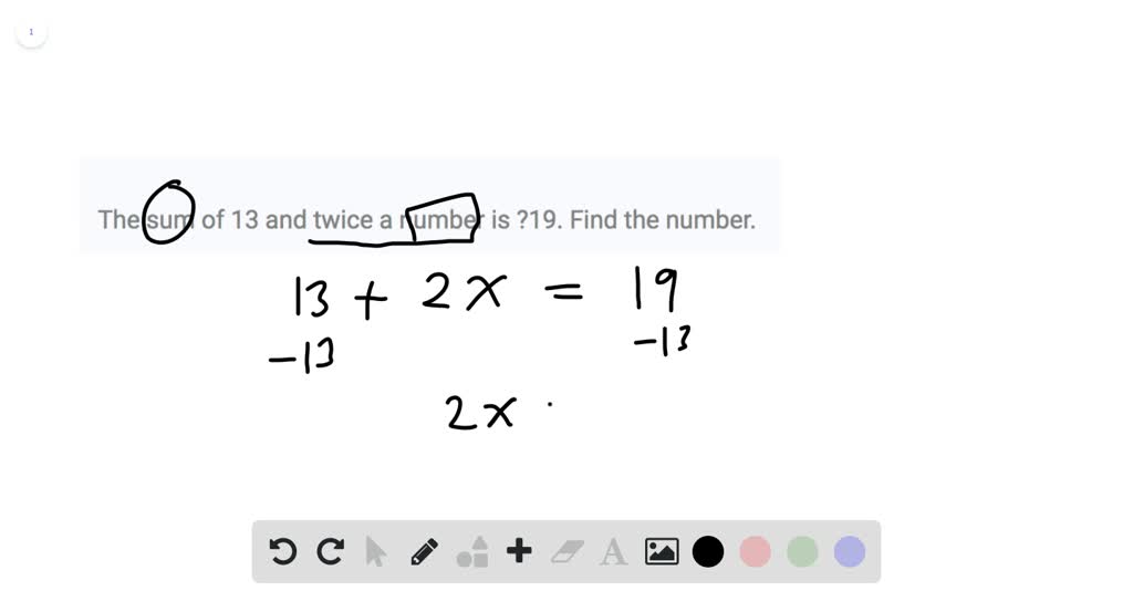 SOLVED The Sum Of 13 And Twice A Number Is 19 Find The Number 