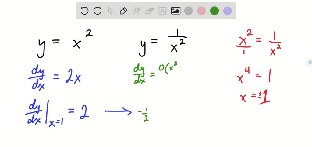 SOLVED:Solve the given problems by finding the appropriate derivatives. Do the curves of y=x^2 ...