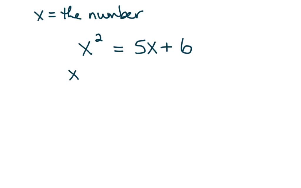 SOLVED:Integer Problem The square of a positive number is six more than ...