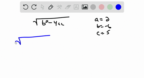SOLVED:Evaluate \frac{-b+\sqrt{b^{2}-4 a c}}{2 a} for the given values ...
