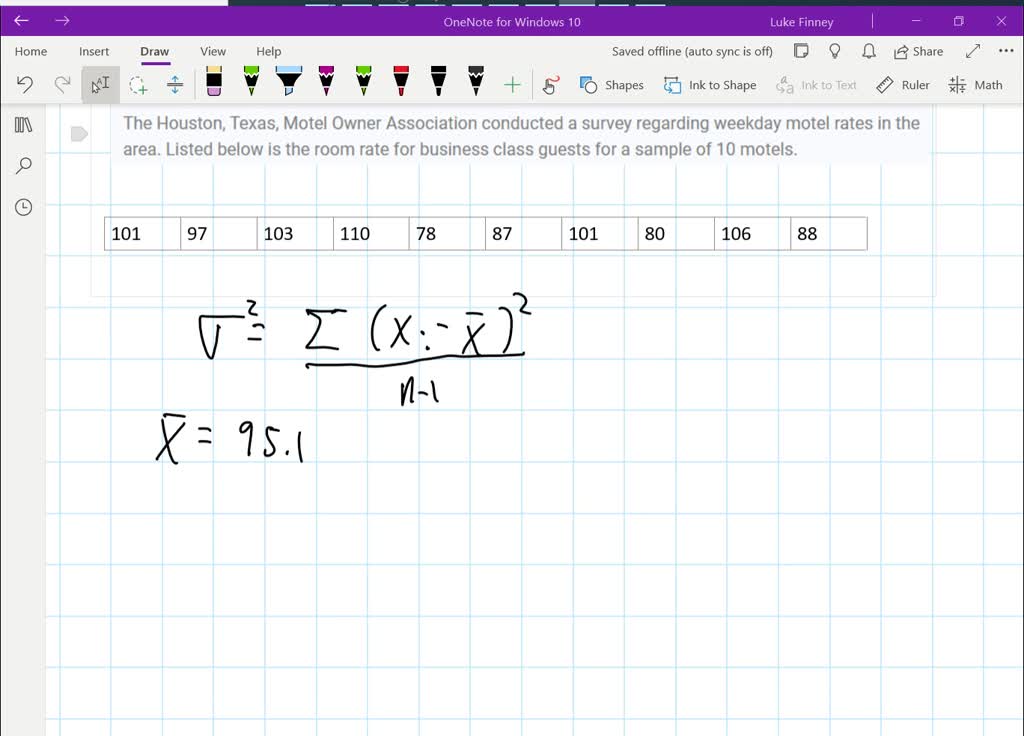 The Houston, Texas, Motel Owner Association conducted a survey ...