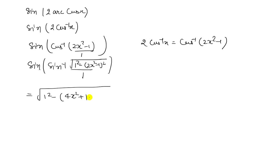 SOLVED Write The Trigonometric Expression As An Algebraic Expression