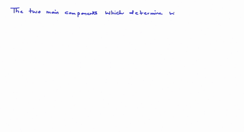 SOLVED:The two main components which determine water potential are (a ...