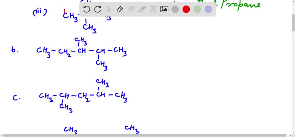 Derive The Iupac Names For A The Isomers Of C4 H10 B The Isomers Of C5 H12 C Ch3 3 Cch2