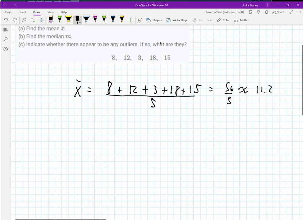 SOLVED:For each set of data (a) Find the mean x̅. (b) Find the median m ...