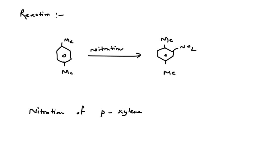 SOLVED: La nitración del 1,4-dimetilbenceno ( p-xileno) forma un solo ...