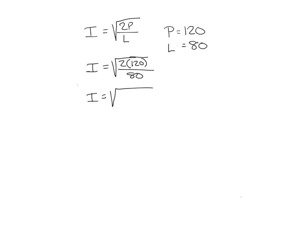 SOLVED Find I If P 120 And L 80 SOLVED Find I If P 120 And L 80