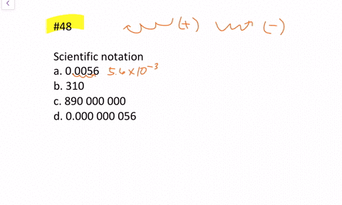 SOLVED:Express each of the following numbers in scientific notation: a ...