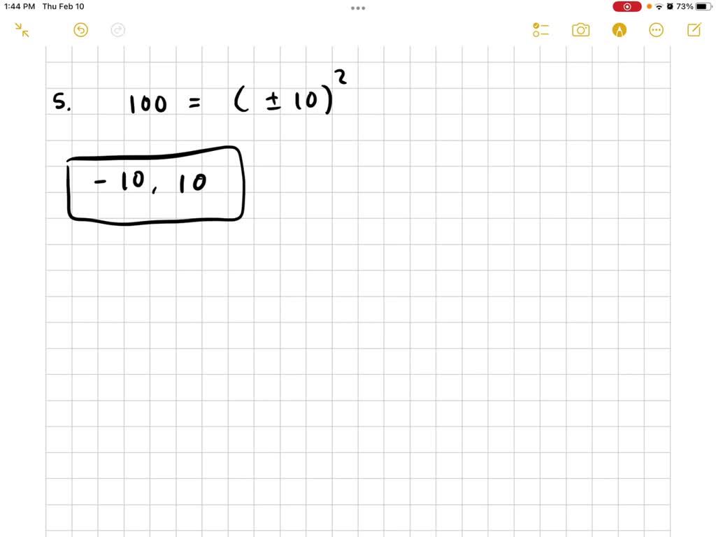 SOLVED:Find the real square roots of each number. 100