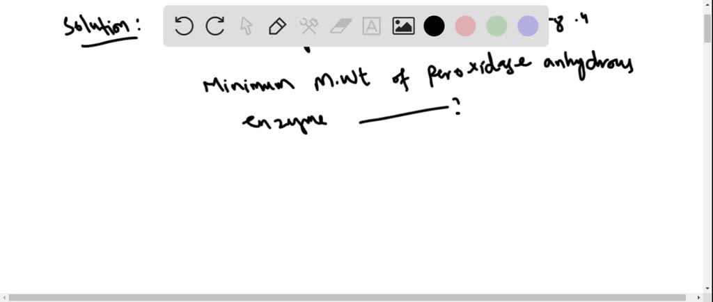 SOLVED:Percentage of Se in peroxidase anhydrous enzyme is 0.5 % by ...