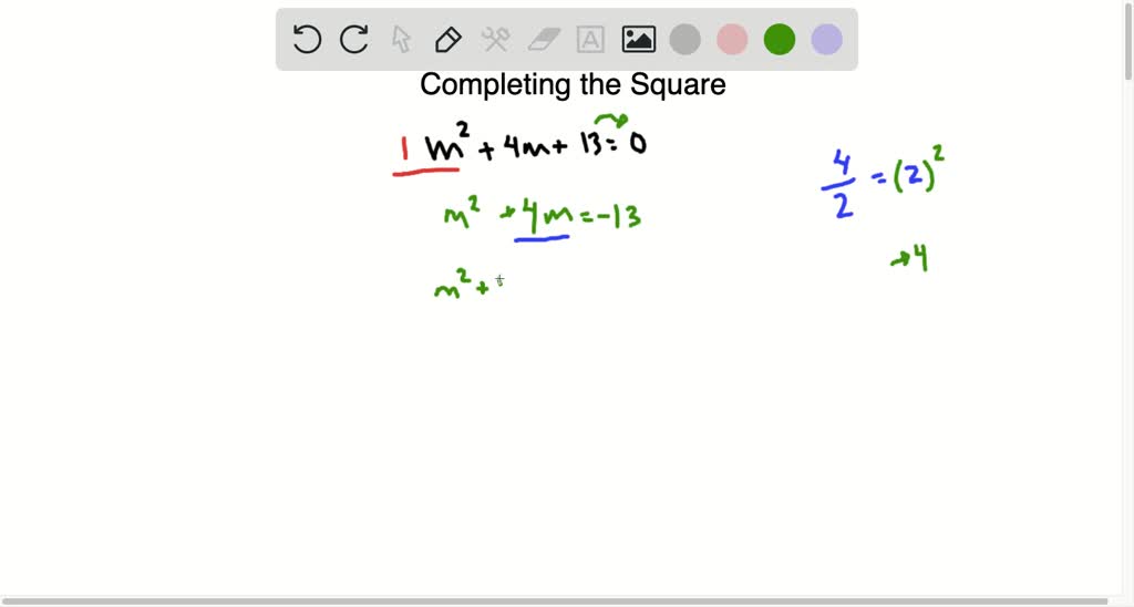 SOLVED:Find the nonreal complex solutions of each equation. m^2+4 m+13=0