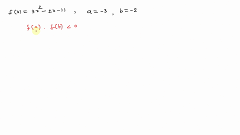 SOLVED:Using the intermediate value theorem, determine, if possible, whether the function f has ...