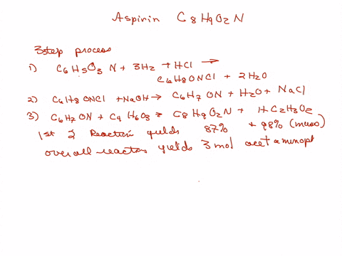 SOLVED:The aspirin substitute, acetaminophen (C8 H9 O2 N), is produced ...