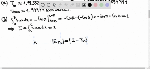 SOLVED:Consider the integral ∫0^n sinx d x (a) Use a calculator program ...