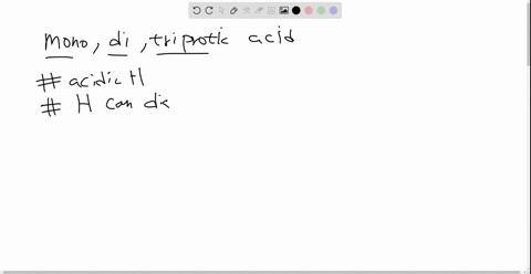 SOLVED: ¿Qué es un ácido monoprótico? ¿Un ácido triprótico? Da un ...