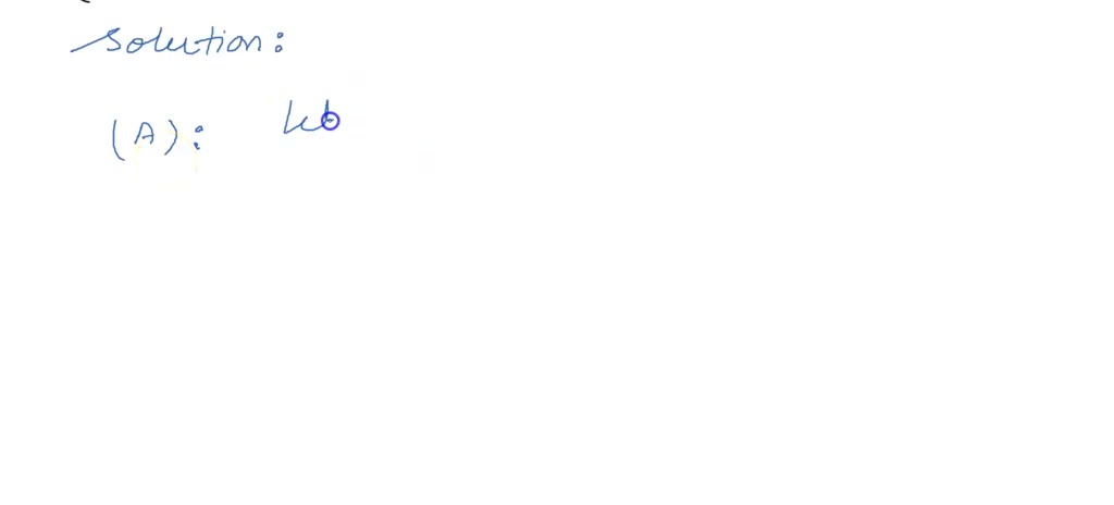 In the following question two statements (Assertion) A and Reason (R) are given. Mark a. If A ...