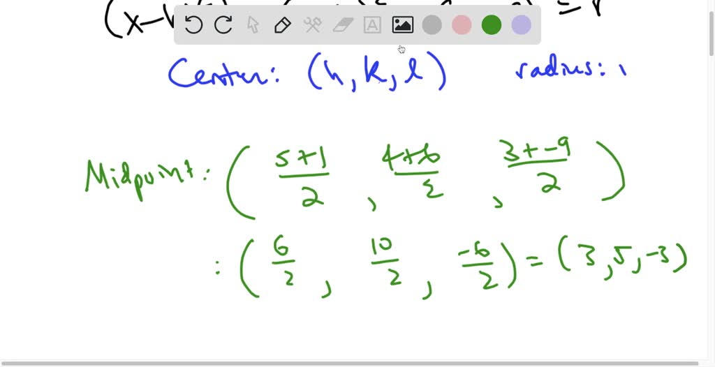 Use the Midpoint Formula in Exercise 23 to find the center of a sphere ...