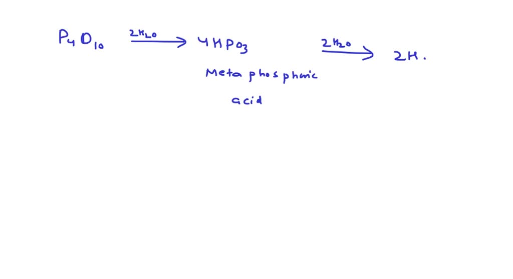 SOLVED:Which acids are formed by the action of water on phosphorus ...