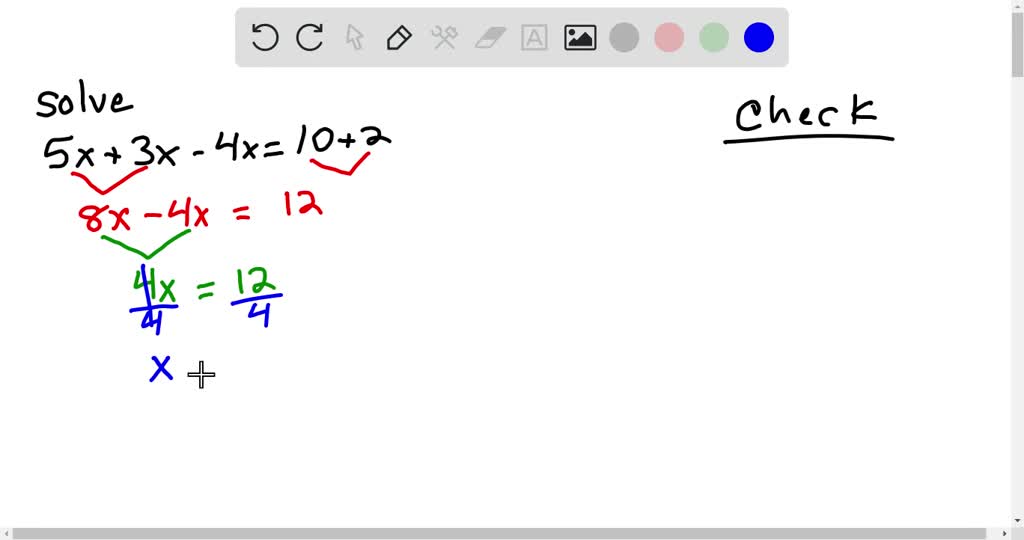 SOLVED:Solve equation. Be sure to check your proposed solution by ...