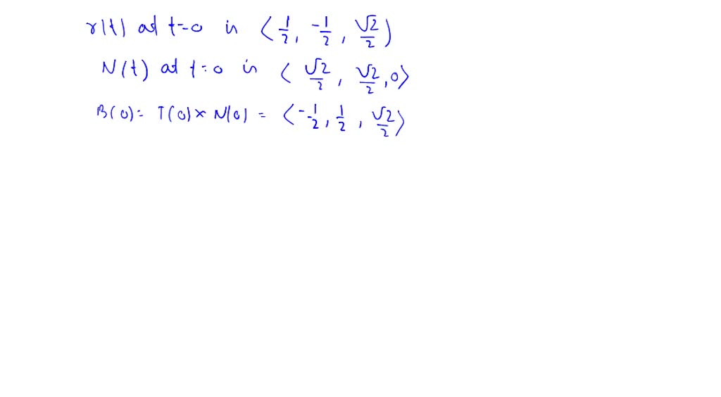 ⏩SOLVED:Using the definitions of the normal plane and rectifying ...