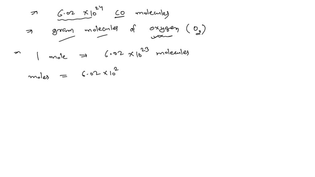 SOLVED:The number of gram-molecule of oxygen which contain 6.02 ×10^24 ...