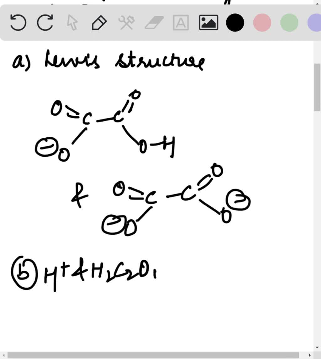 SOLVED:Oxalic acid (H2 C2 O4) has the following structure: O=C(O)C(=O)O ...