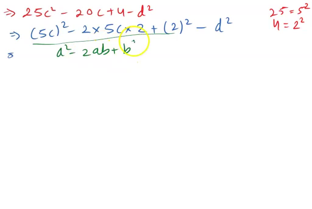 ⏩SOLVED:Factor each polynomial. 25 c^2-20 c+4-d^2 | Numerade