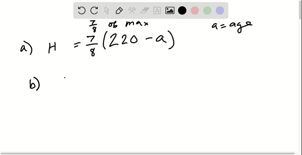 SOLVED:a. Write a formula that models the heart rate, H, in beats per ...