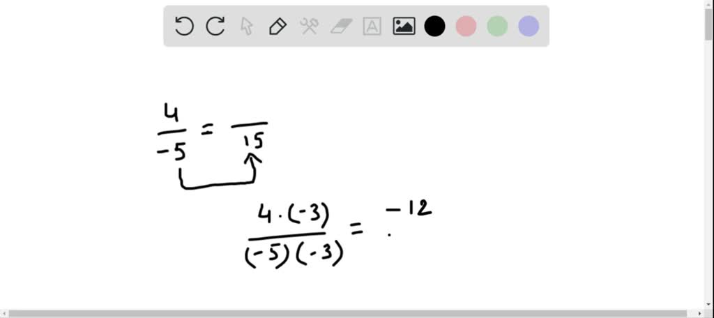 SOLVED:Determine the missing numerator or denominator. (4)/(15)=(24)/(?)