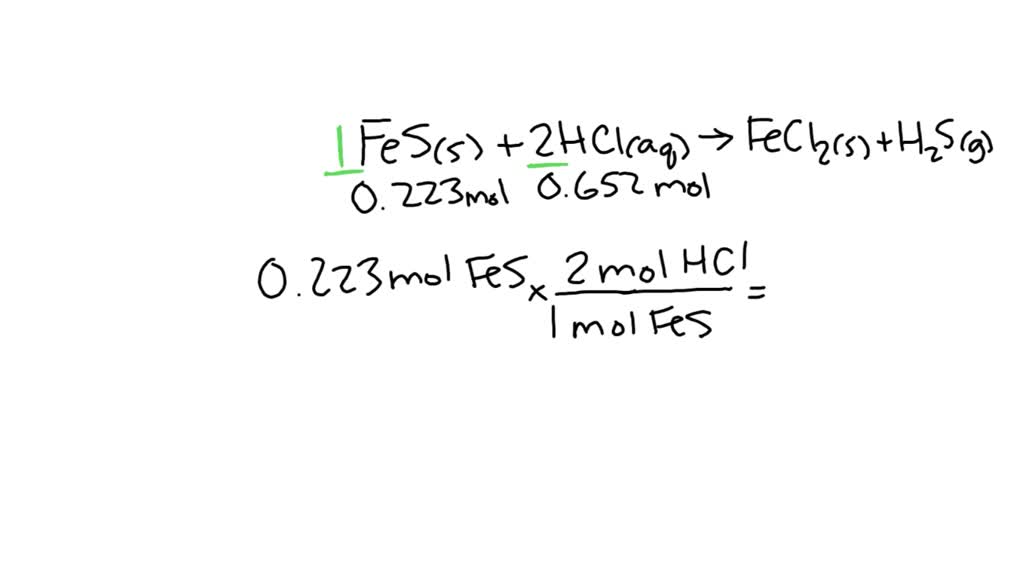 Iron(II) sulfide reacts with hydrochloric acid according to the ...