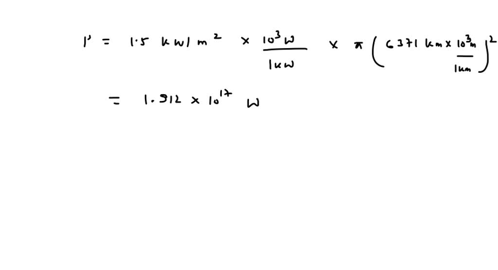 SOLVED:At Earth's location. the intensity of sunlight is 1.5 kW / m^2 ...