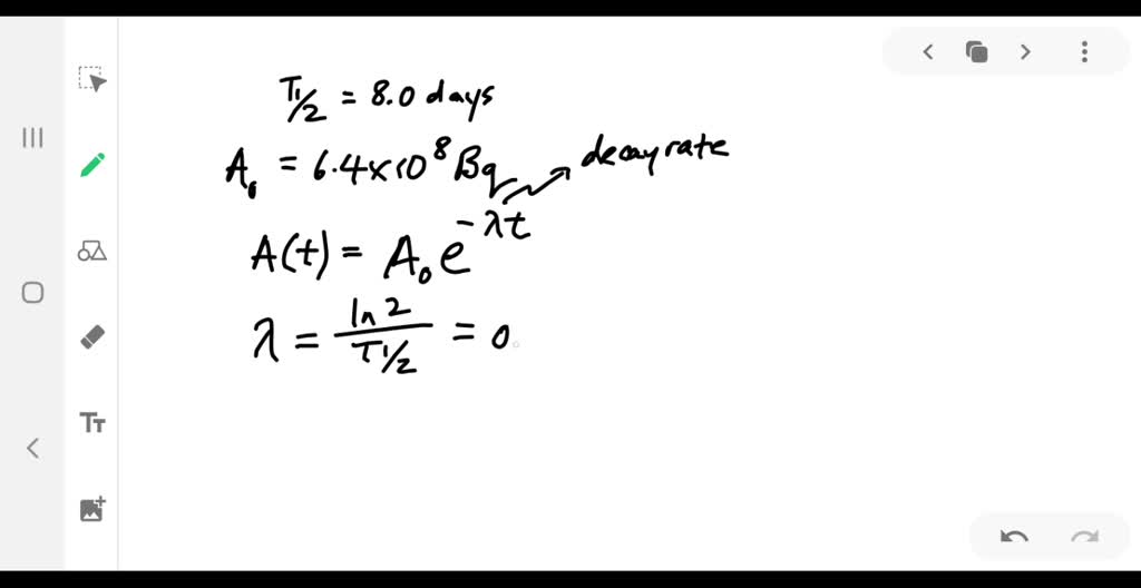 SOLVED The Half life Of I 131 Is 8 0 Days A Sample Containing I 131