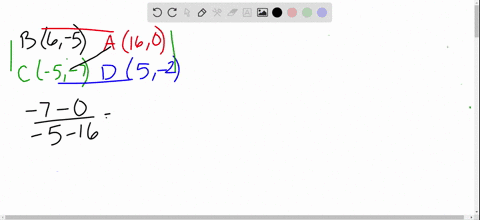 SOLVED:Quadrilateral ABCD has vertices A(16, 0), B(6,-5), C(-5,-7), and D(5,-2). Find the slope ...
