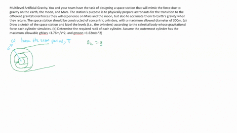 SOLVED:Multilevel Artificial Gravity. You and your team have the task ...